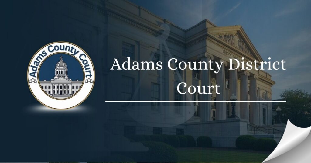 Adams County District Court